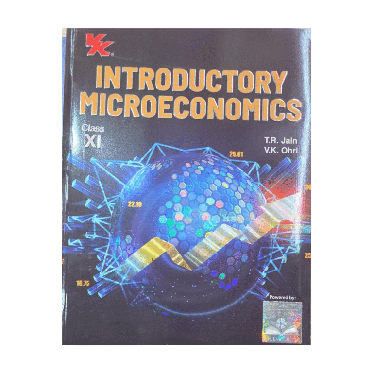 Introductory Microeconomics – Class XI by T.R. Jain and V.K. Ohri ...